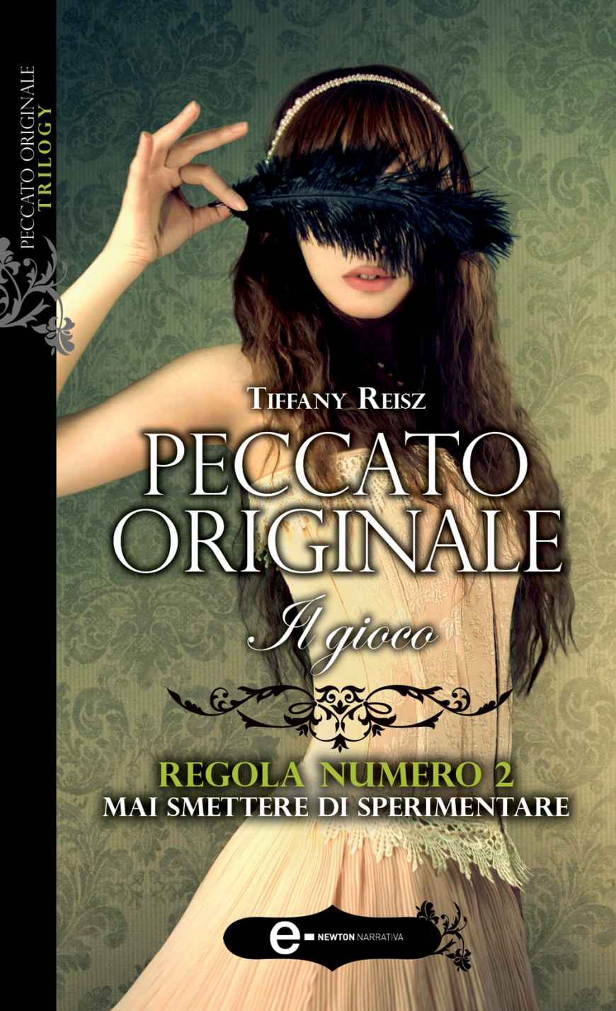 Il gioco · Peccato originale - Anni rossi 2 · Tiffany Reisz